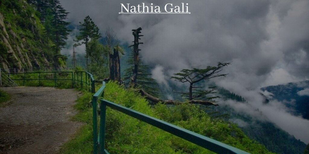 Nathia Gali: A Hidden Gem In Pakistan’s Majestic Mountains - Foreignway