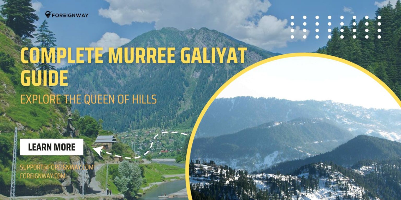 Complete Murree Galiyat Guide: Explore The Queen Of Hills - Foreignway