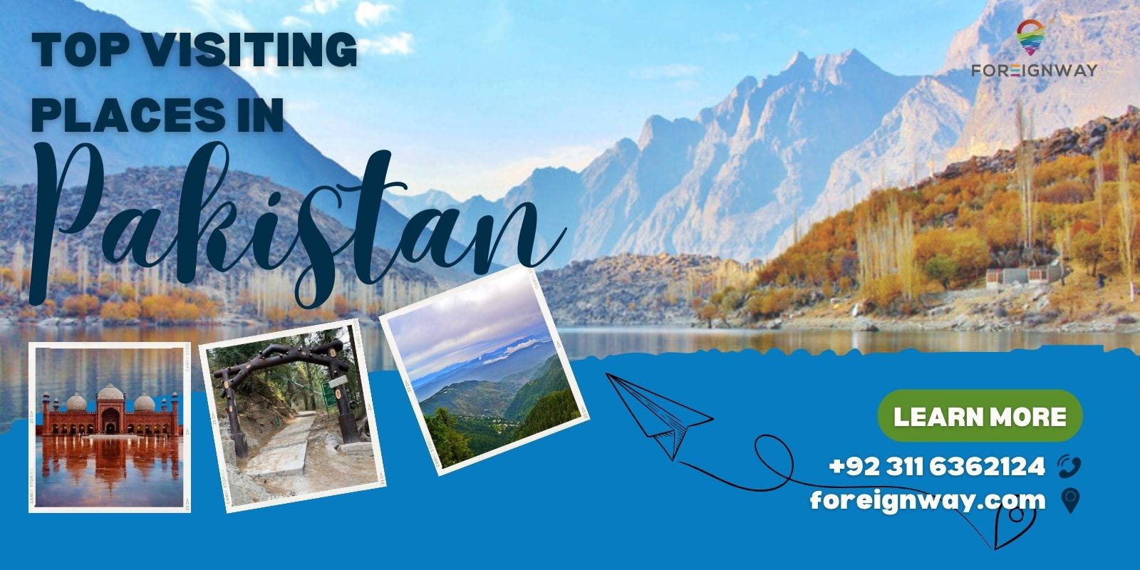 Top 10 Awesome Places To Visit In Pakistan (2024)