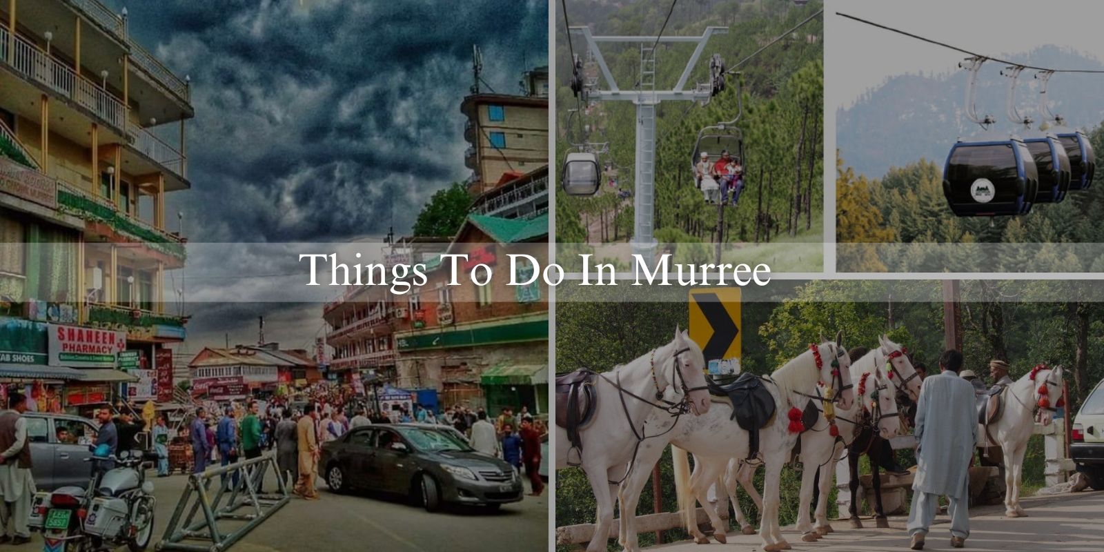 Complete Murree Galiyat Guide: Explore The Queen Of Hills - Foreignway