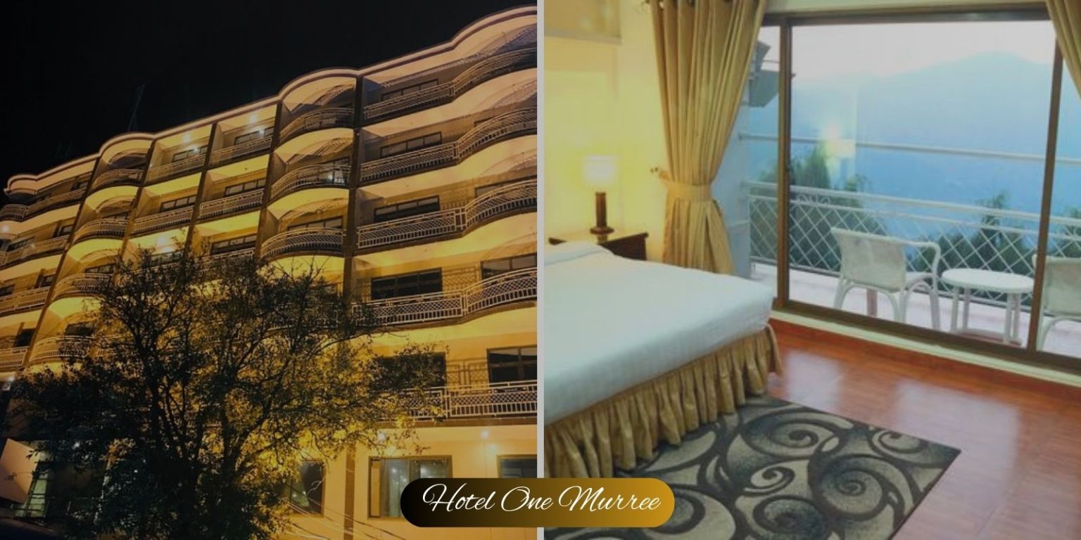 Discover Top Hotels In Murree - Foreignway