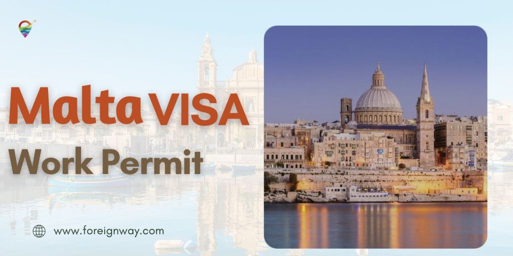 Malta Work Permit VISA