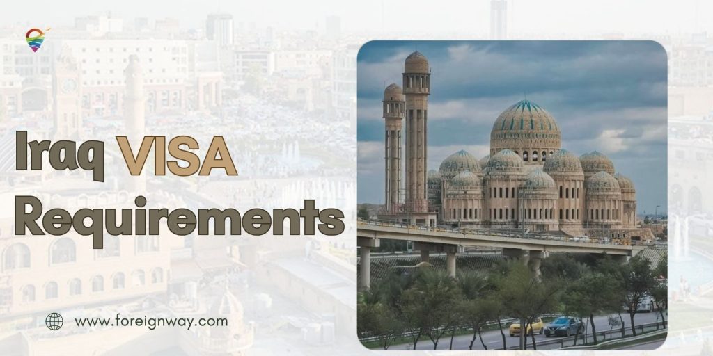 Simplify Iraq Visa Smooth Roadmap (2024)