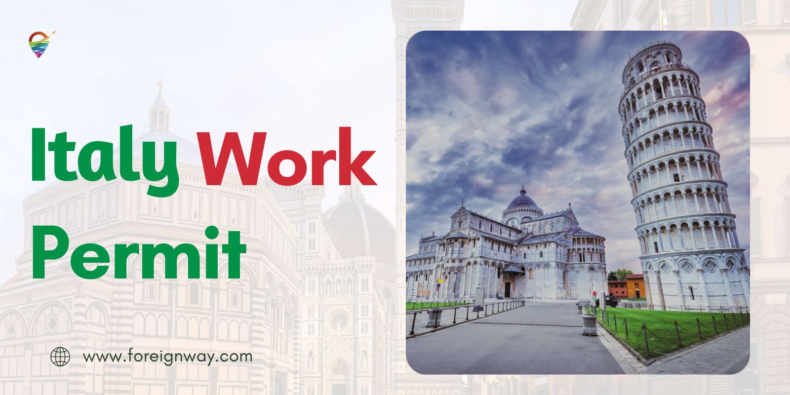 Italy Work Permit: 3 Proven Steps To Securing Your Italy Work Permit