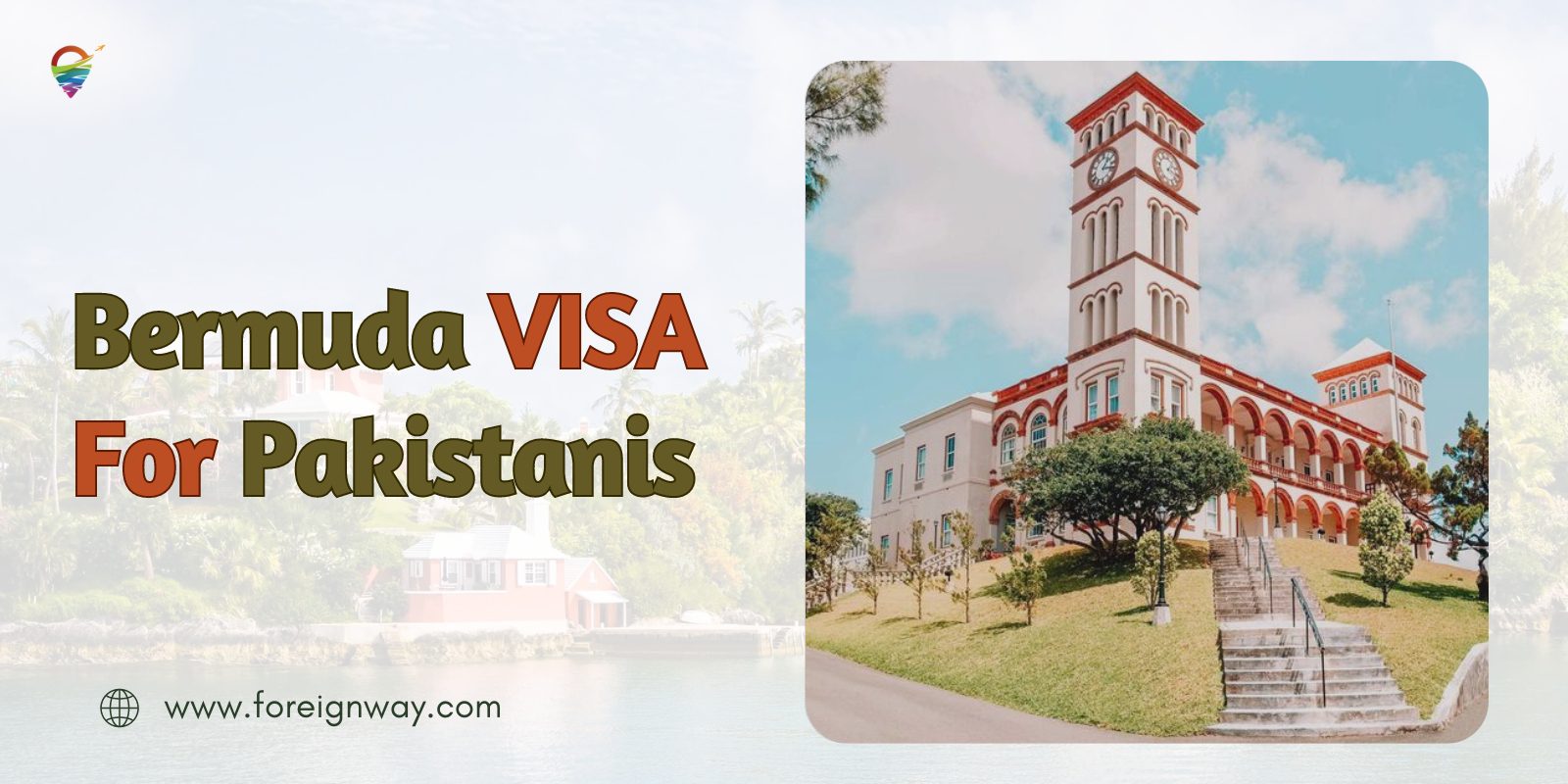 Bermuda VISA For Pakistani: 5 Key Steps