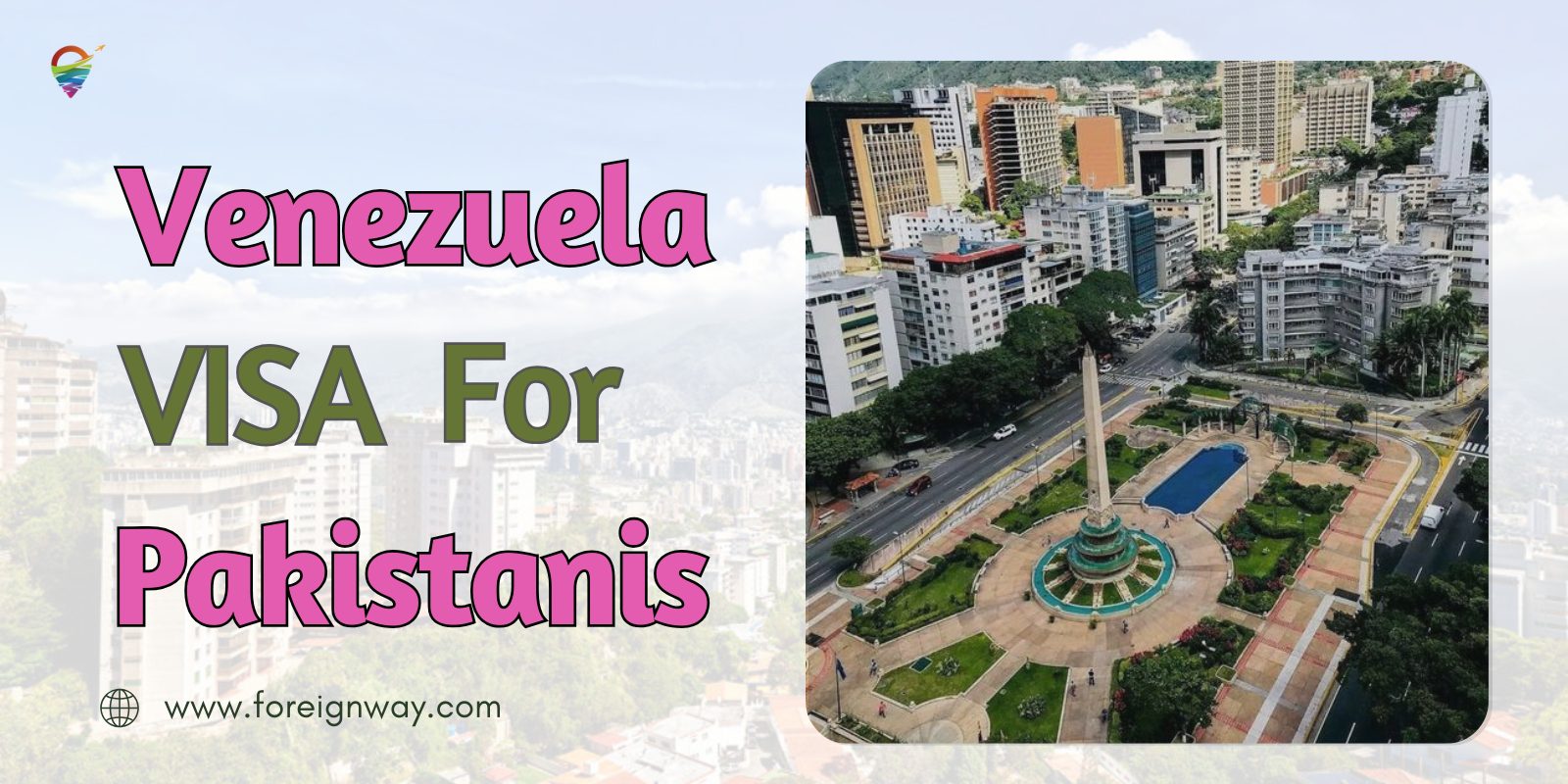 Venezuela VISA For Pakistanis: A Simple 4-Step Process