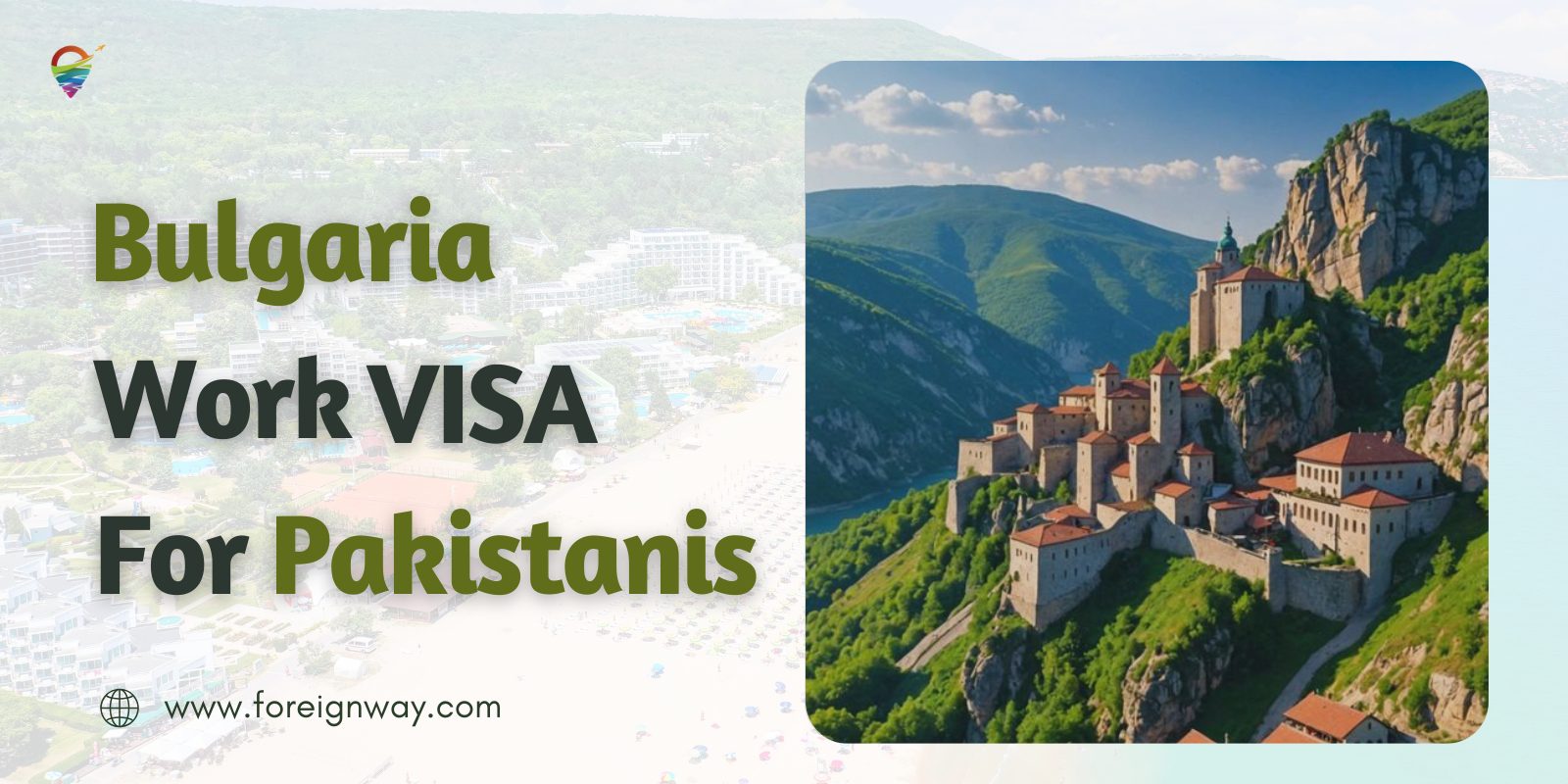 Bulgaria Work VISA For Pakistani: A Complete Guide