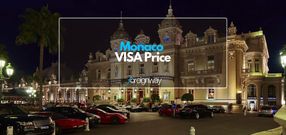 Monaco VISA Price: 2025 VISA Price Guide