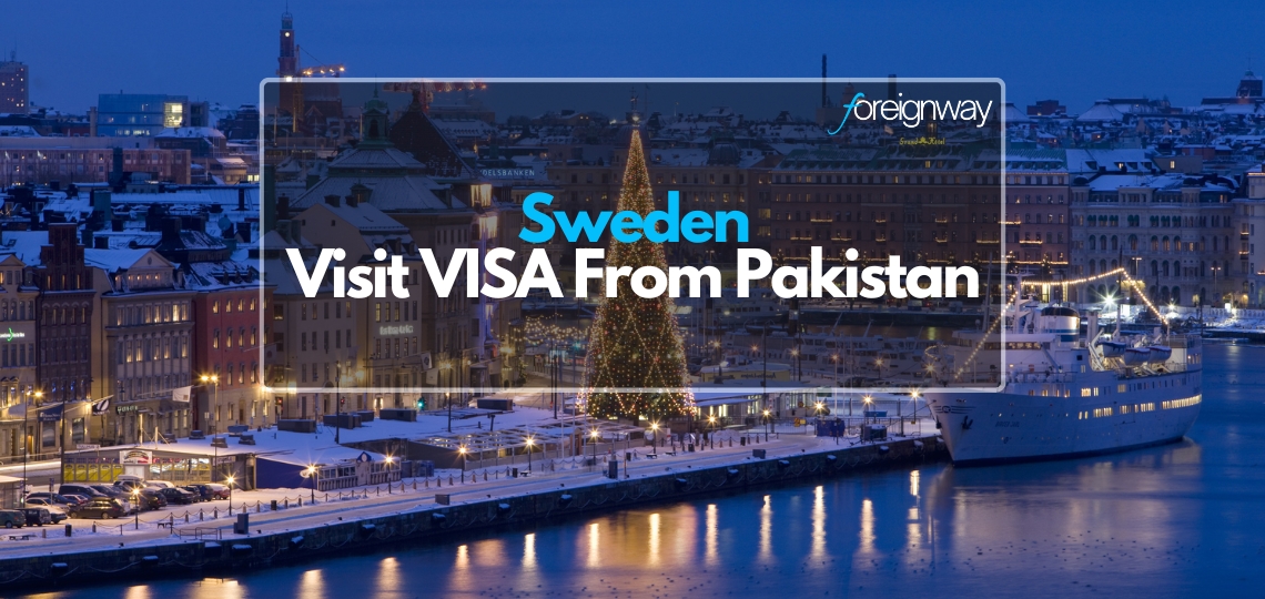 Sweden Visit VISA From Pakistan: 3 Money-Saving Hacks