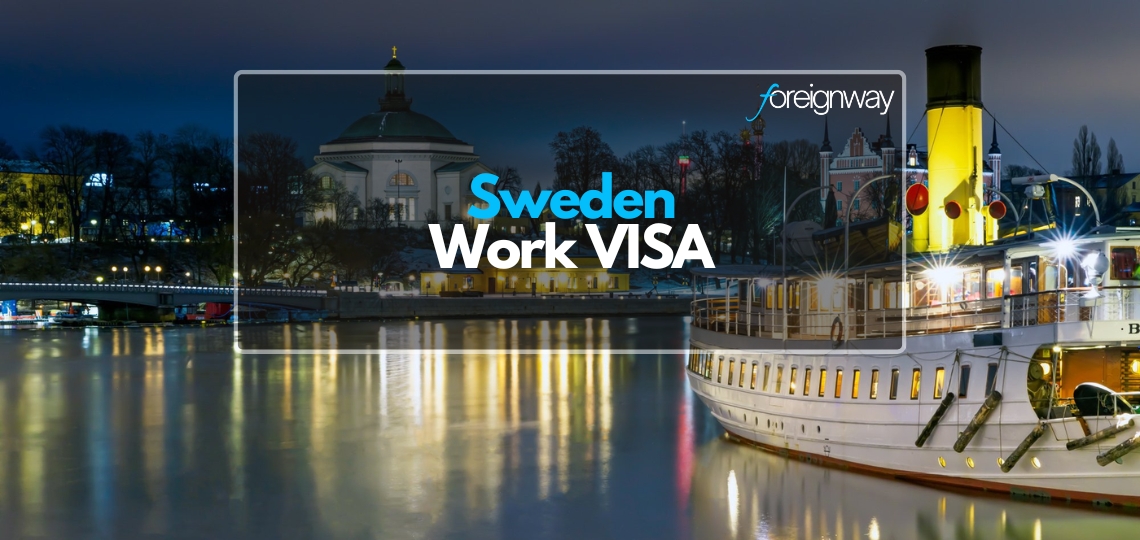 Sweden Work VISA: 2025’s 4 Fast-Track Strategies