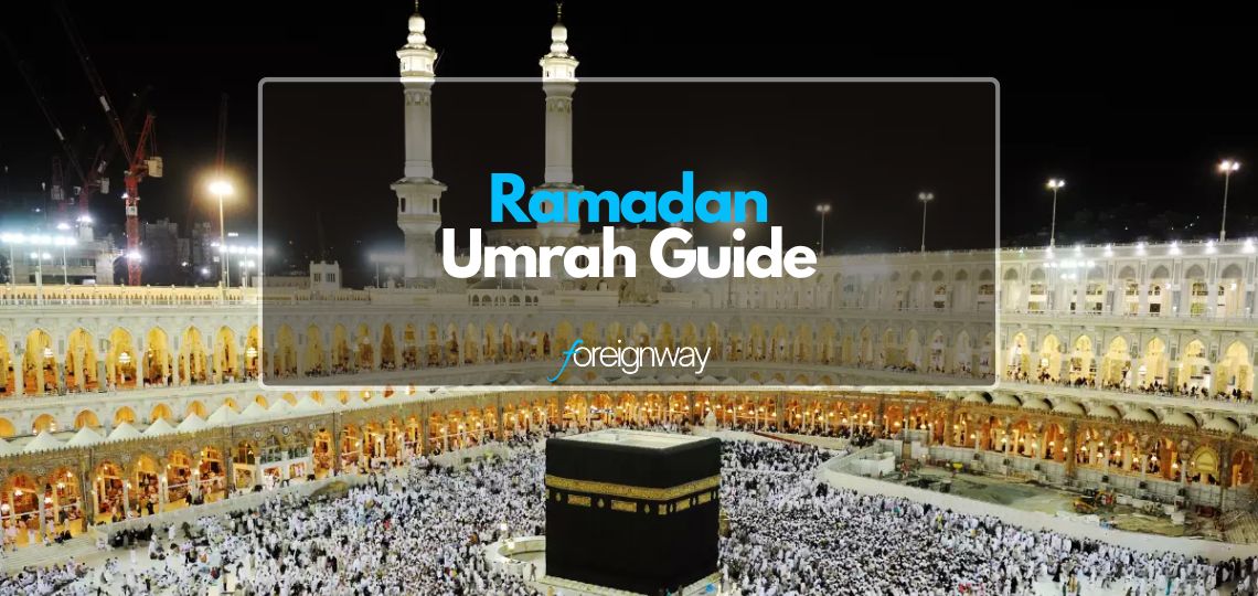 Ramadan Umrah Guide: 7 Tips for a Blessed Pilgrimage